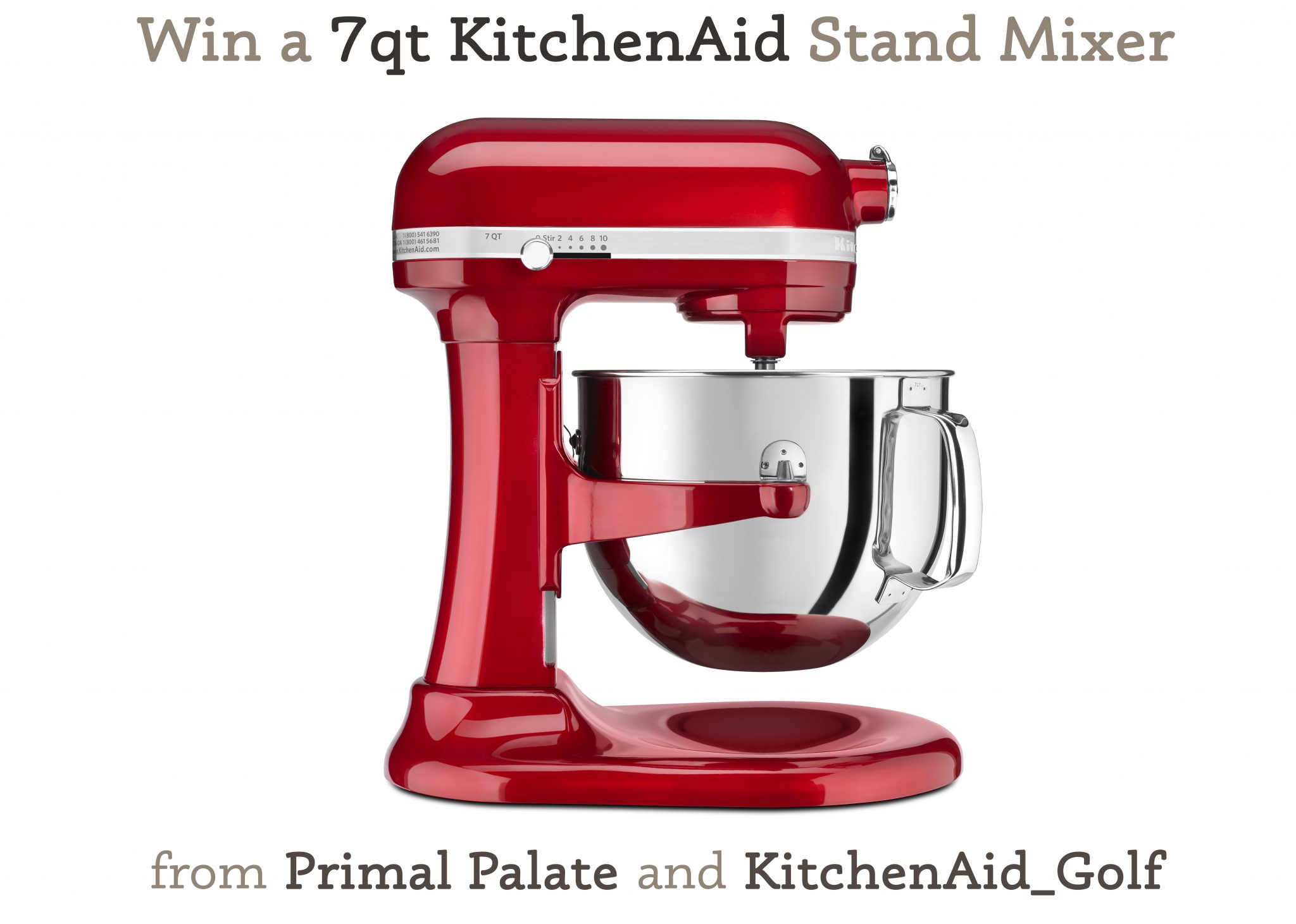 Win a 7qt KitchenAid Stand Mixer (the BIG ONE) | Primal Palate | Paleo ...