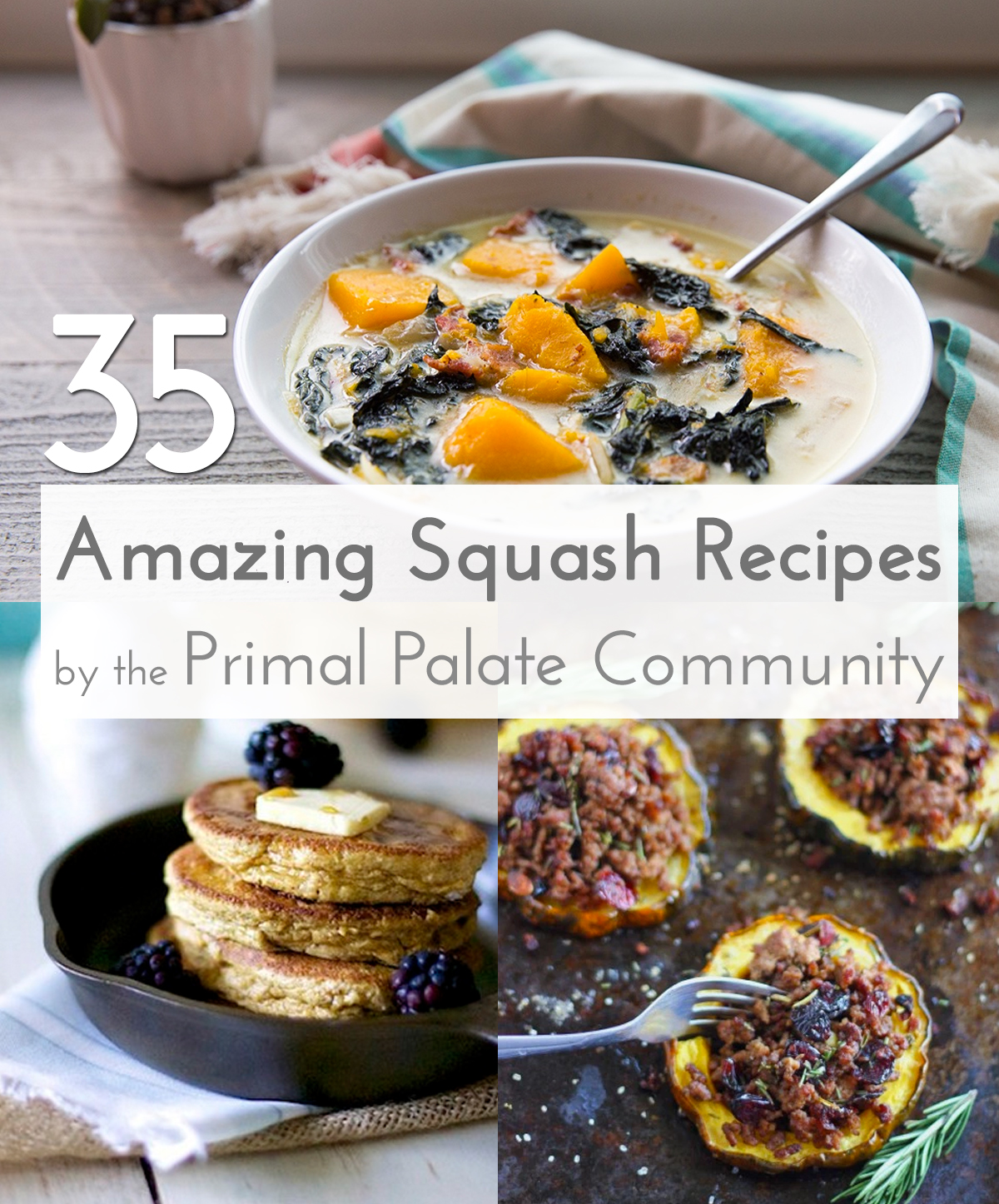 35 Amazing Squash Recipes – Paleo Recipe Roundup | Primal Palate ...